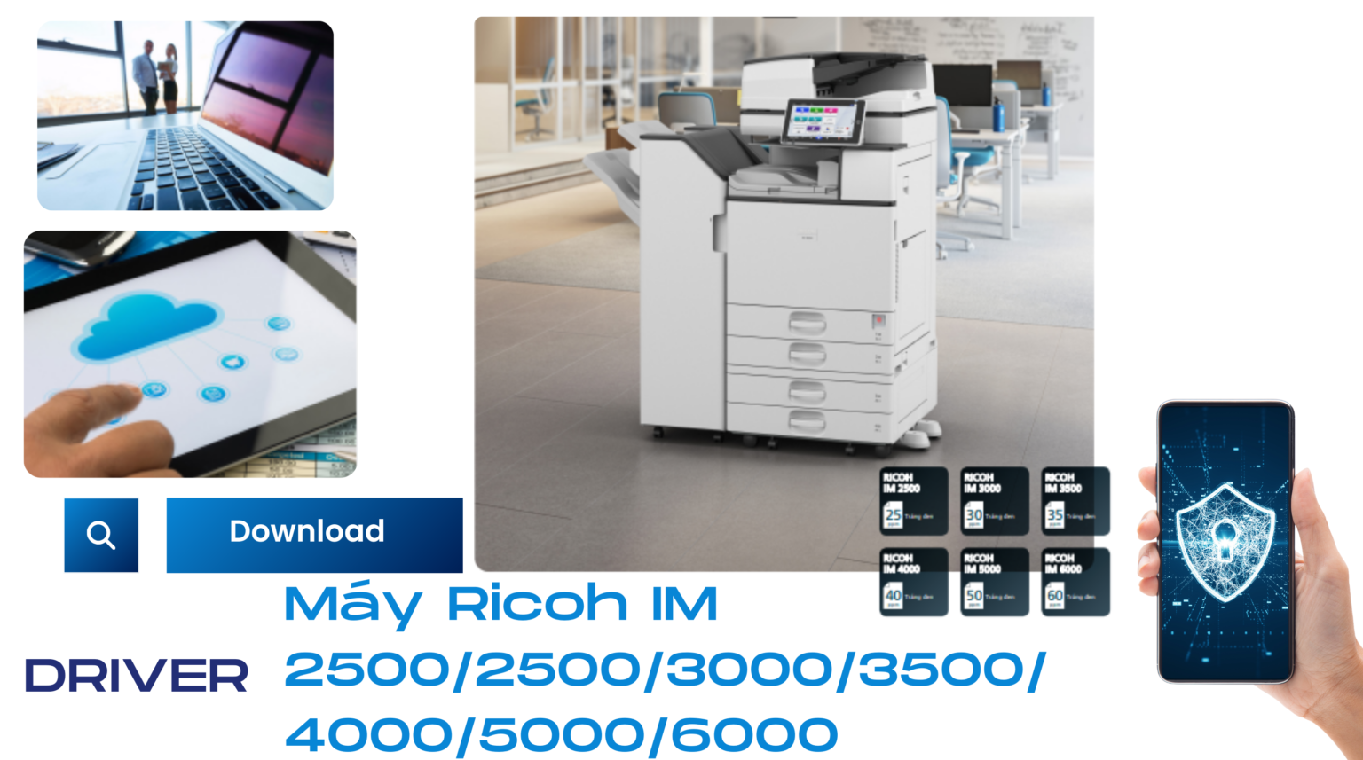 Driver Máy Ricoh IM 2500/2500/3000/3500/4000/5000/6000 mới nhất | Đa Phú Quý