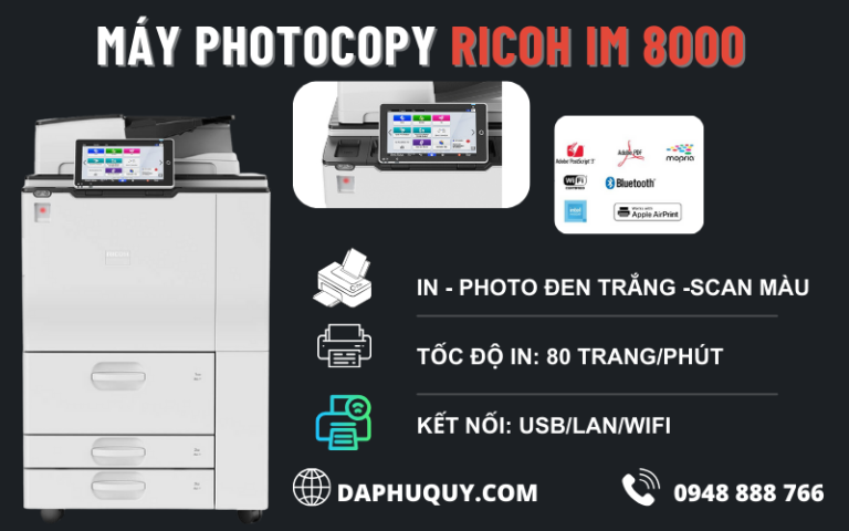 Máy photocopy Ricoh IM 8000 | Đa Phú Quý